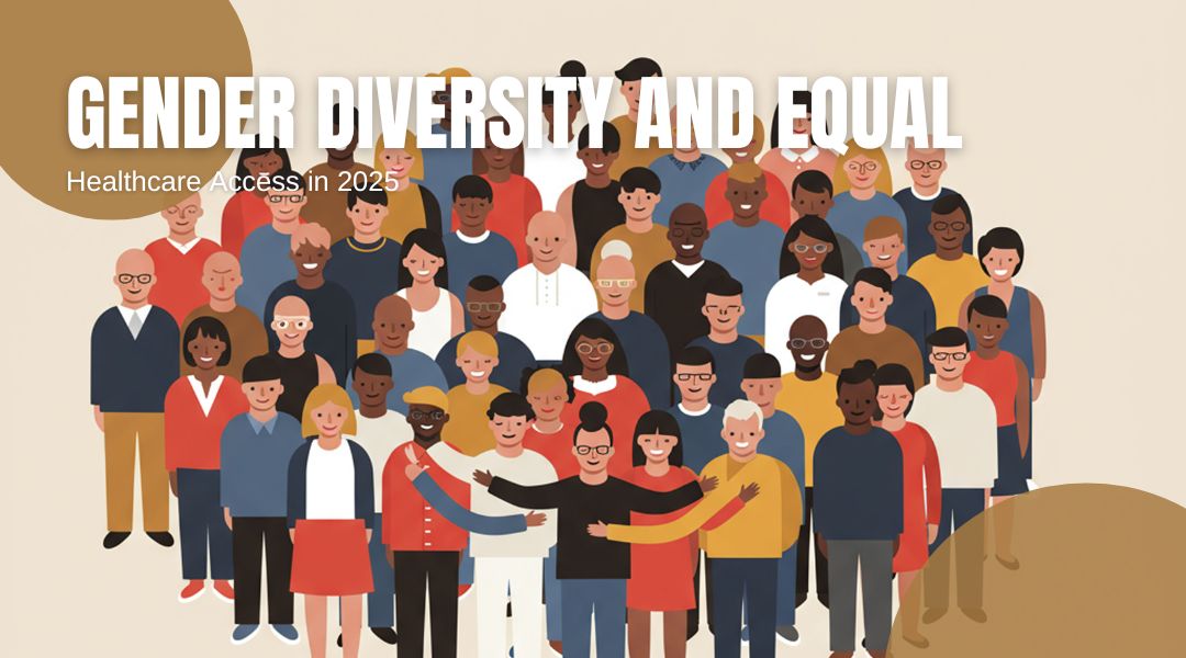Gender Diversity and Equal Healthcare Access in 2025 | The HIV Map.